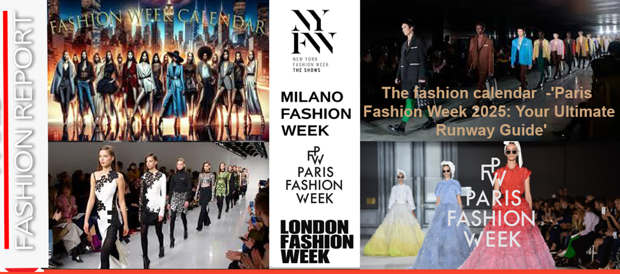 The'Big Four' Fashion Weeks alongside London, Milan, and Paris: The ...
